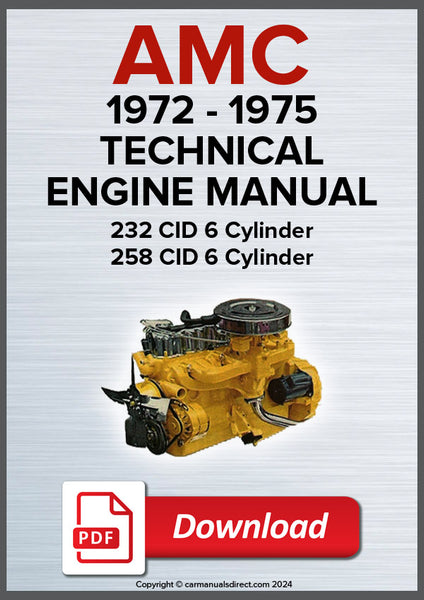 AMC 232 and 258 6 Cylinder Engine Rebuild Manual | carmanualsdirect ...