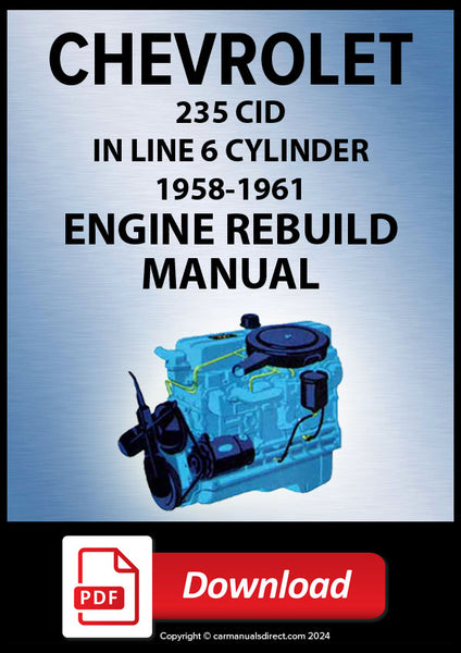 CHEVY | CHEVROLET 235 CID 1958-61 Engine Rebuild Manual | PDF Download ...