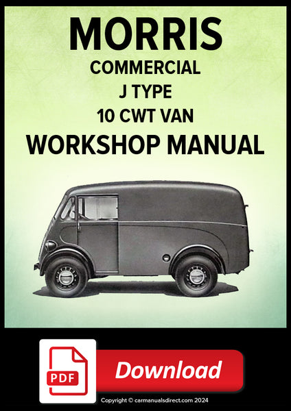 Morris Commercial J Type 10 CWT Van Workshop Manual PDF Download – Car ...
