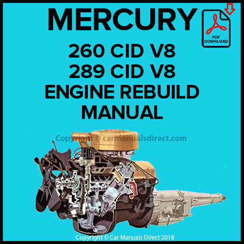 Mercury 260 289 CID V8 Engine Rebuild Manual PDF – Car Manuals Direct
