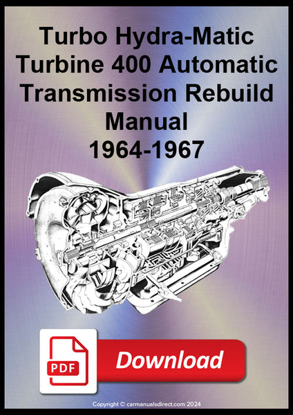 Turbo Hydra-Matic 400 Transmission Rebuild Manual | PDF Download – Car ...