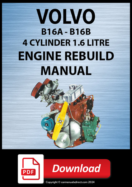 Volvo B16 A/B Engine Overhaul & Rebuild Manual | Car Manuals Direct