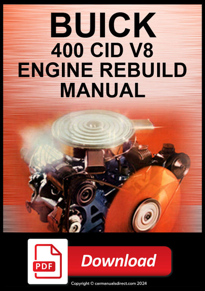 BUICK 400 CID V8 Engine Rebuild Manual | PDF Download – Car Manuals Direct