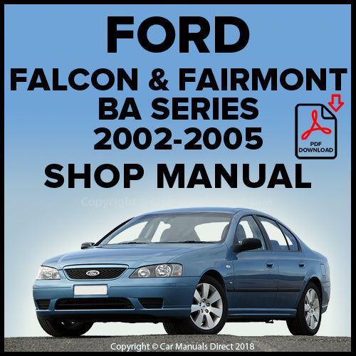 FORD BA Falcon Workshop Manual | carmanualsdirect – Car Manuals Direct