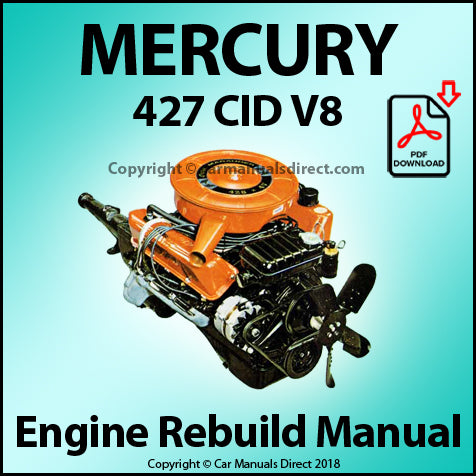 Mercury 427 CID V8 Engine Rebuild Manual | carmanualsdirect – Car ...