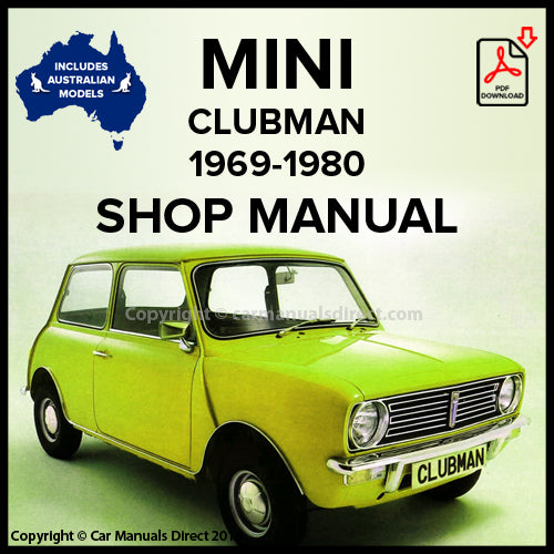 MINI Clubman 1969-1980 Workshop Manual | carmanualsdirect – Car Manuals ...