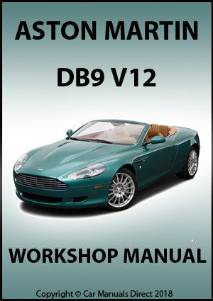 ASTON MARTIN DB9 V12 Full Workshop Manual | carmanualsdirect – Car ...