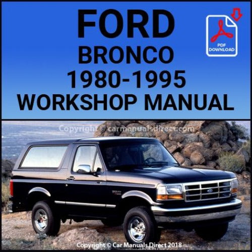 FORD Bronco 1980–1995 2WD & 4WD V6 V8 Workshop Manual PDF – Car Manuals ...