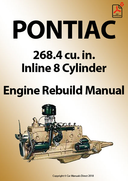 Pontiac 268.4 CID Engine Rebuild Manual PDF | Inline-Six – Car Manuals ...